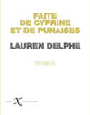 Faite de cyprine et de punaises - Éditions iXe